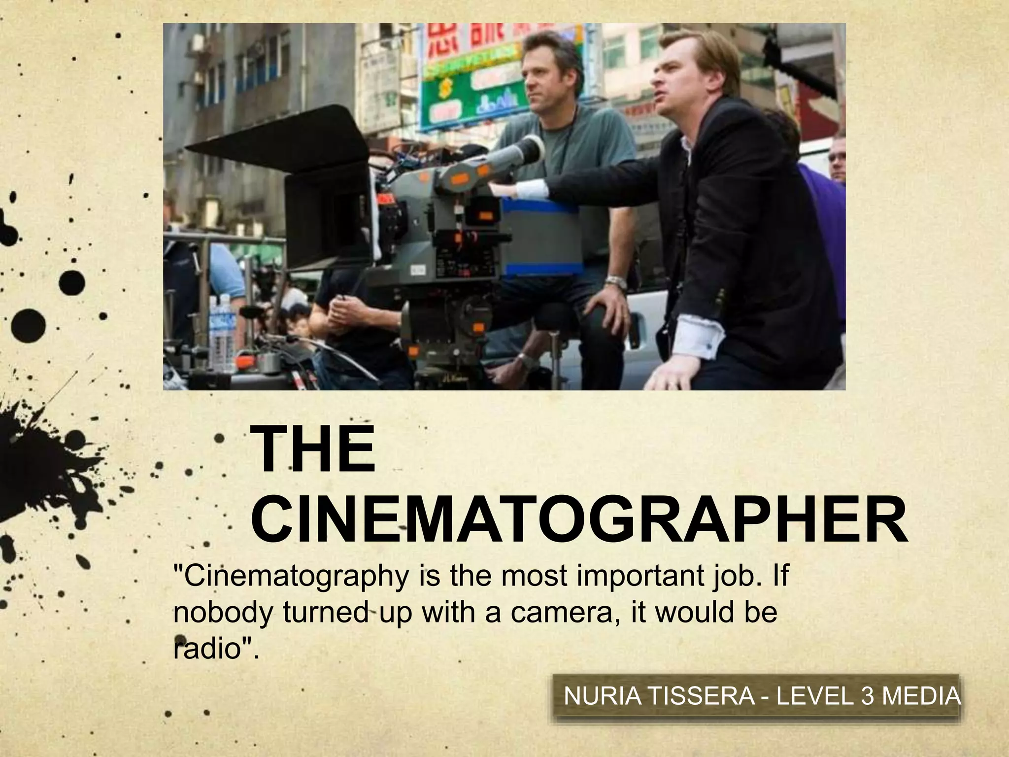 Cinematographer | PPTX