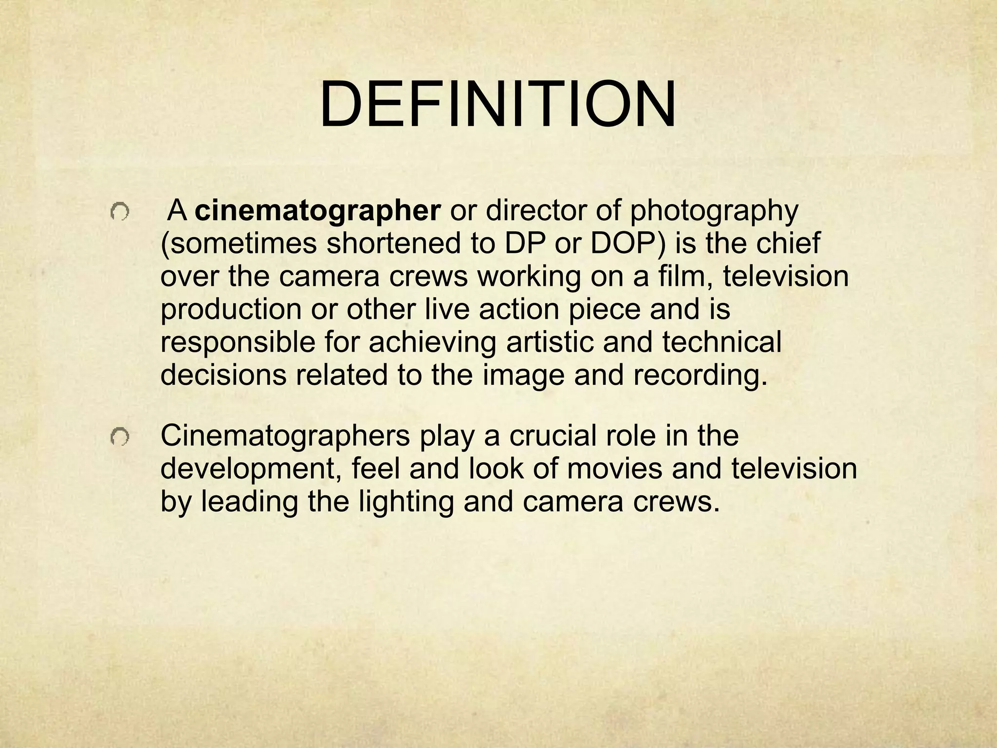 Cinematographer | PPTX