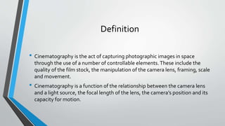 Cinematography | Media Studies | PPT