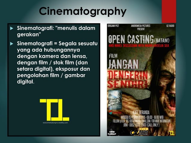 Dasar Dasar Cinematography dan Pernerapan dalam pembuatan film | PPT