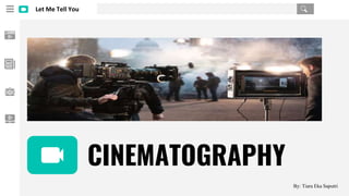 Cinematography | PPTX