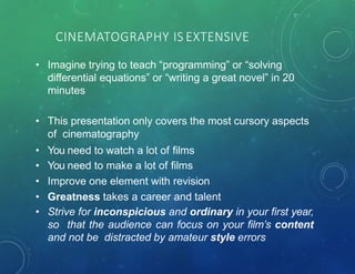 Basics cinematography | PPTX