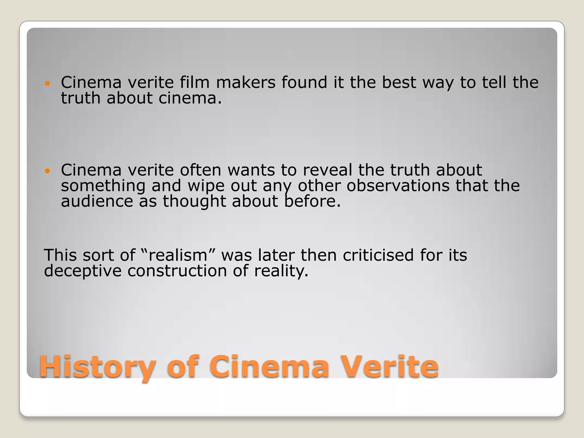 Cinema verite | PPTX