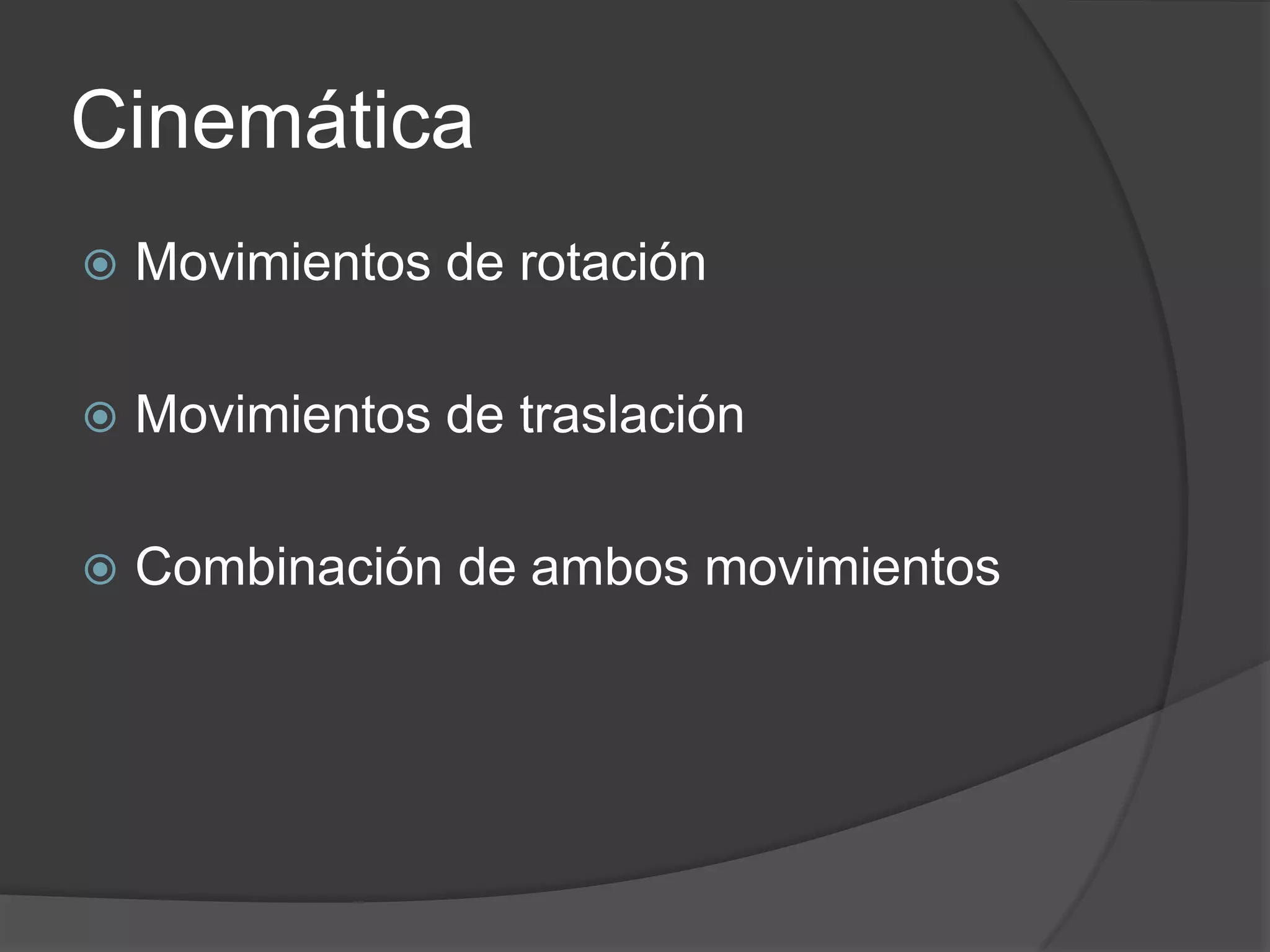 Cinemática del movimiento mandibular | PPTX