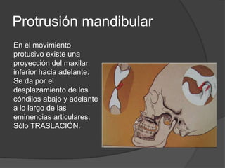 Cinemática del movimiento mandibular | PPTX