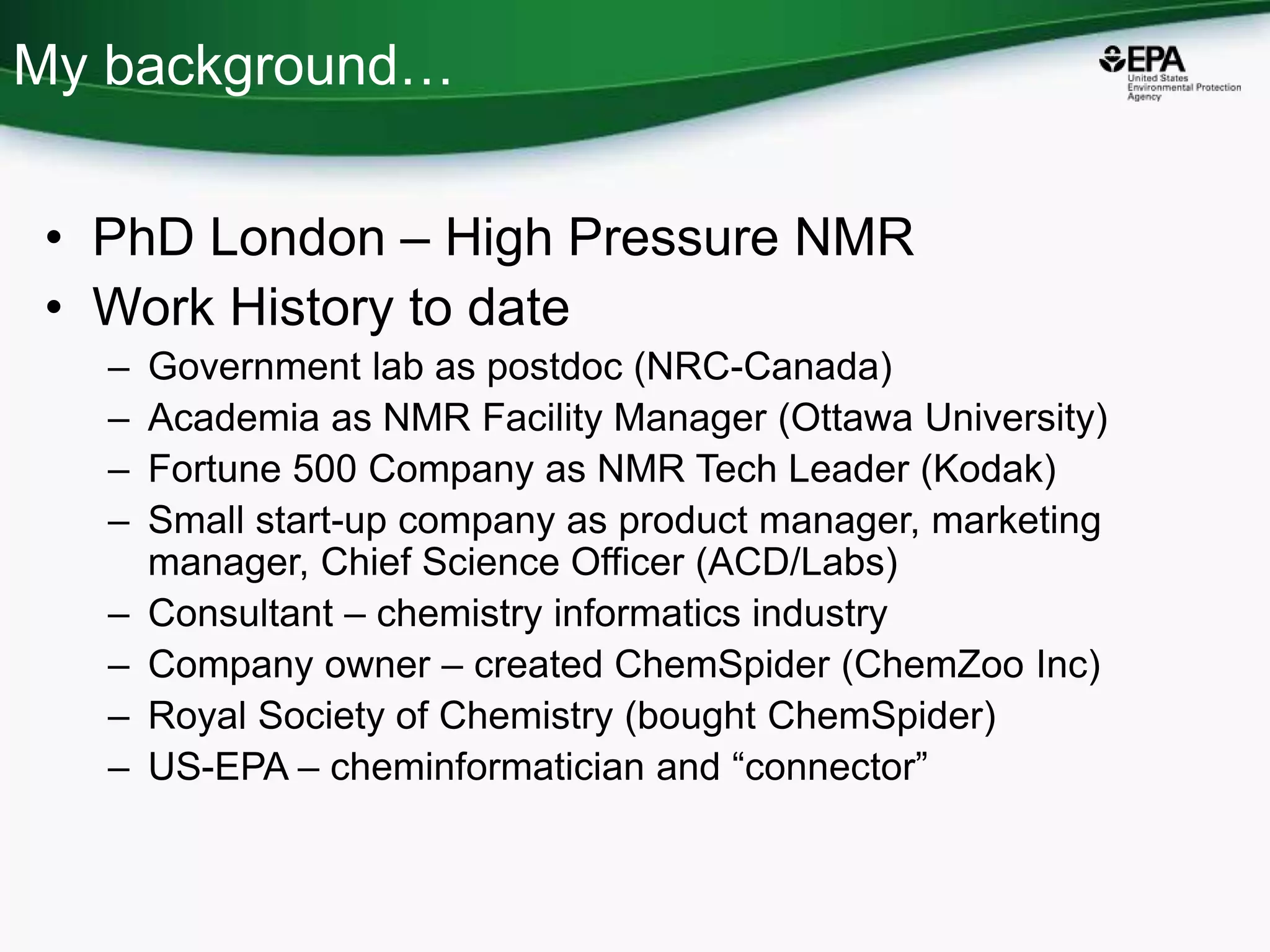 Antony Williams, the ChemConnector – a career path through a diverse ...