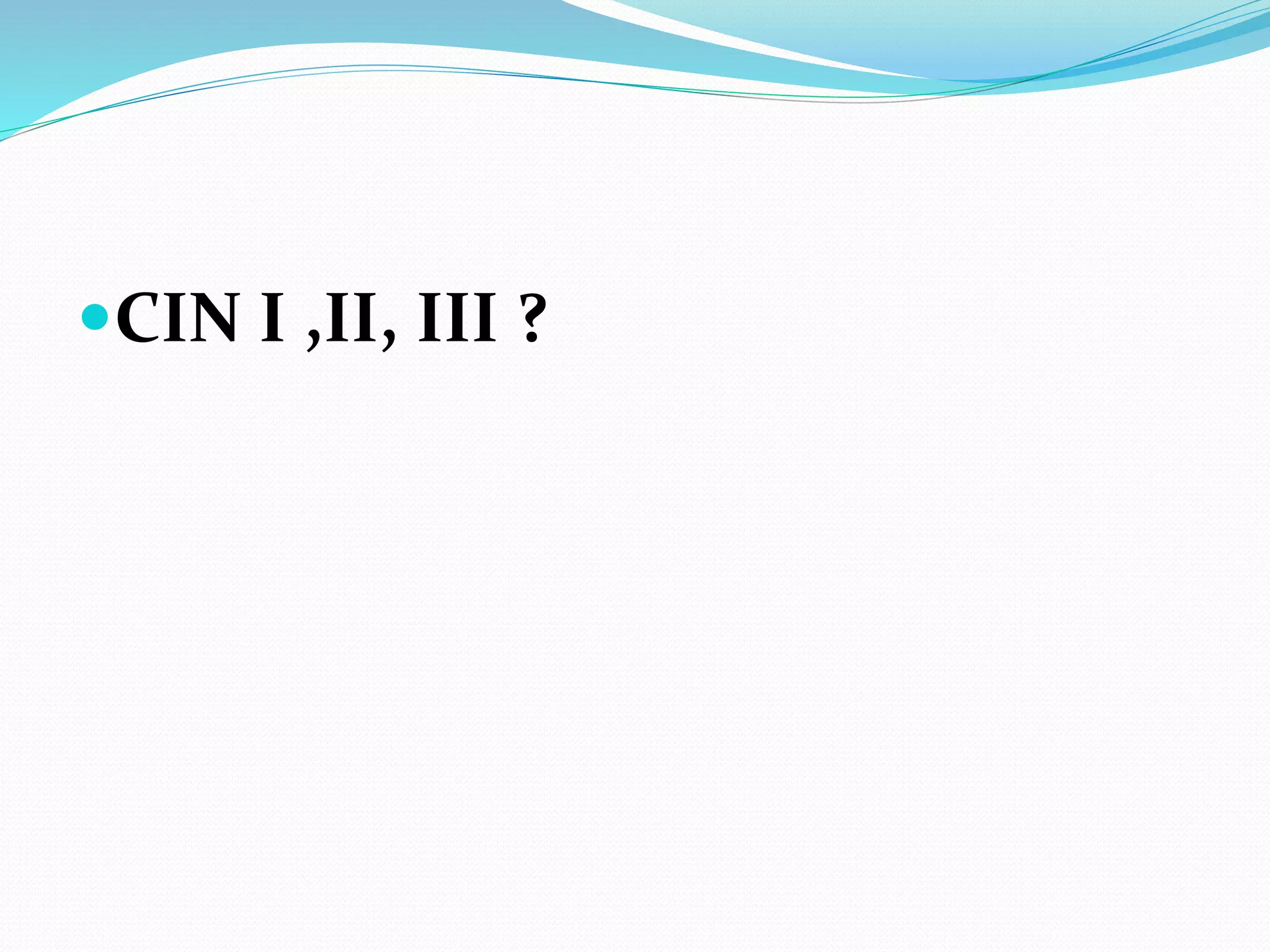 preinvasive lesion of cervix and management ,quick revise tool | PPT