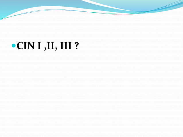 preinvasive lesion of cervix and management ,quick revise tool | PPT