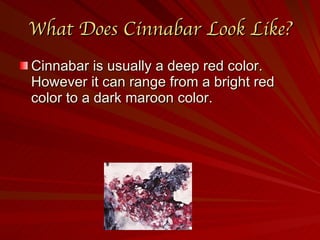 Cinnabar | PPT