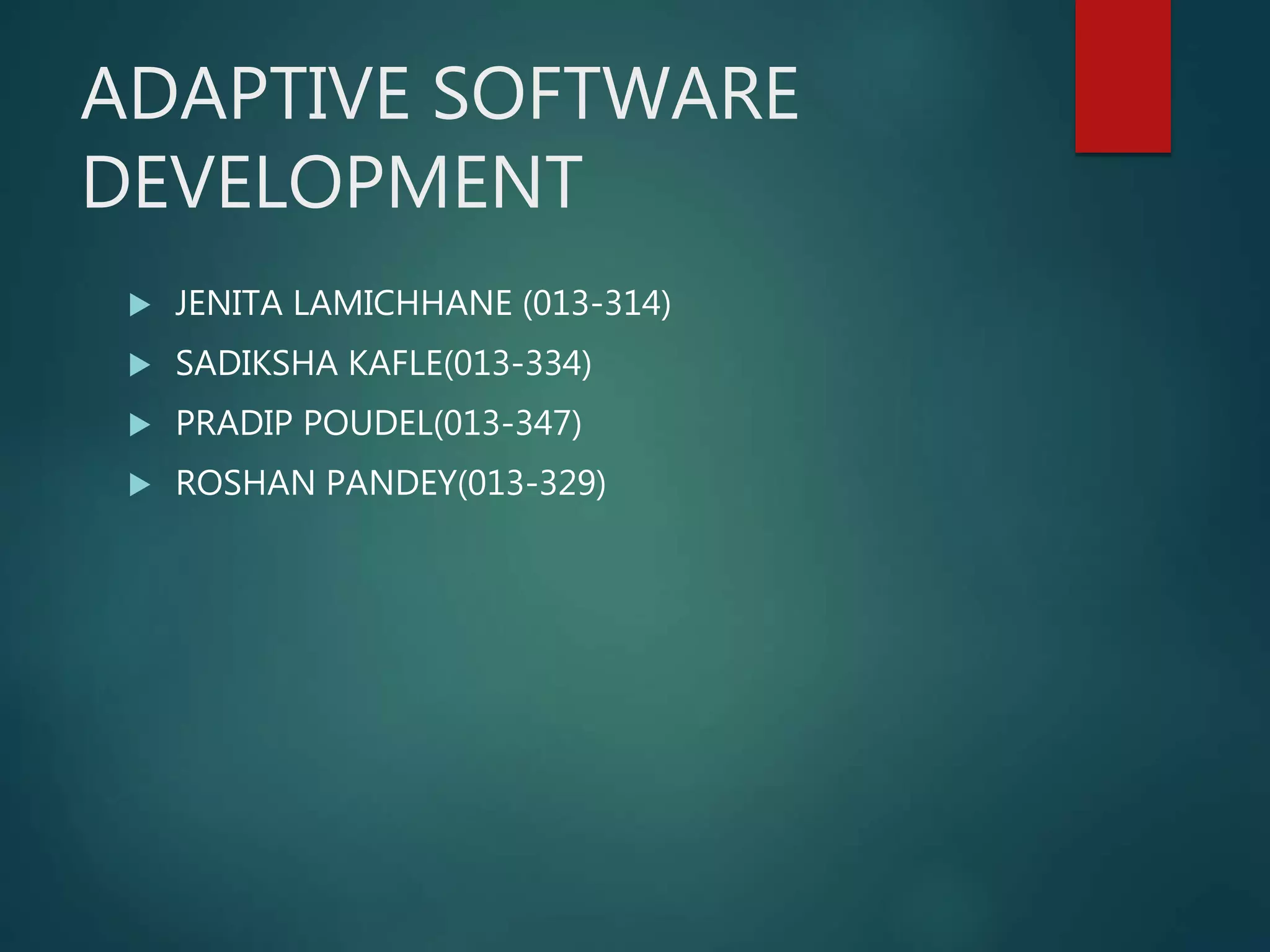 Adaptive software development | PPTX