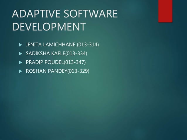 Adaptive software development | PPTX