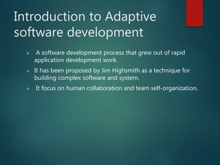 Adaptive software development | PPTX