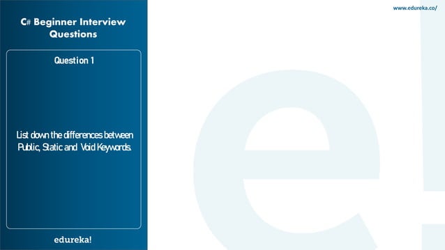 C# Interview Questions | Edureka | PPT