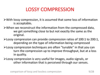 comparision of lossy and lossless image compression using various algorithm | PPT
