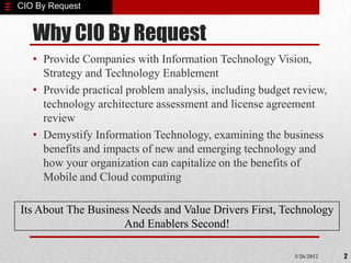 Cio by request full proposal | PPTX