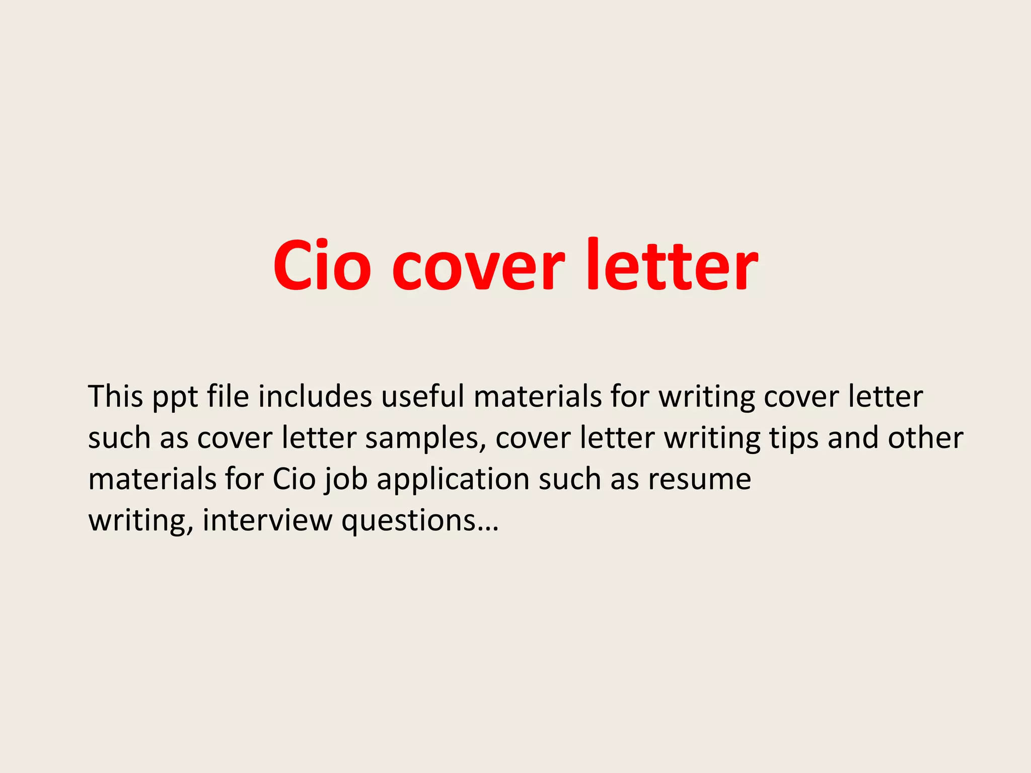 Cio cover letter | PPTX