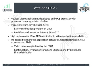 Developing an embedded video application on dual Linux + FPGA architecture | PPT