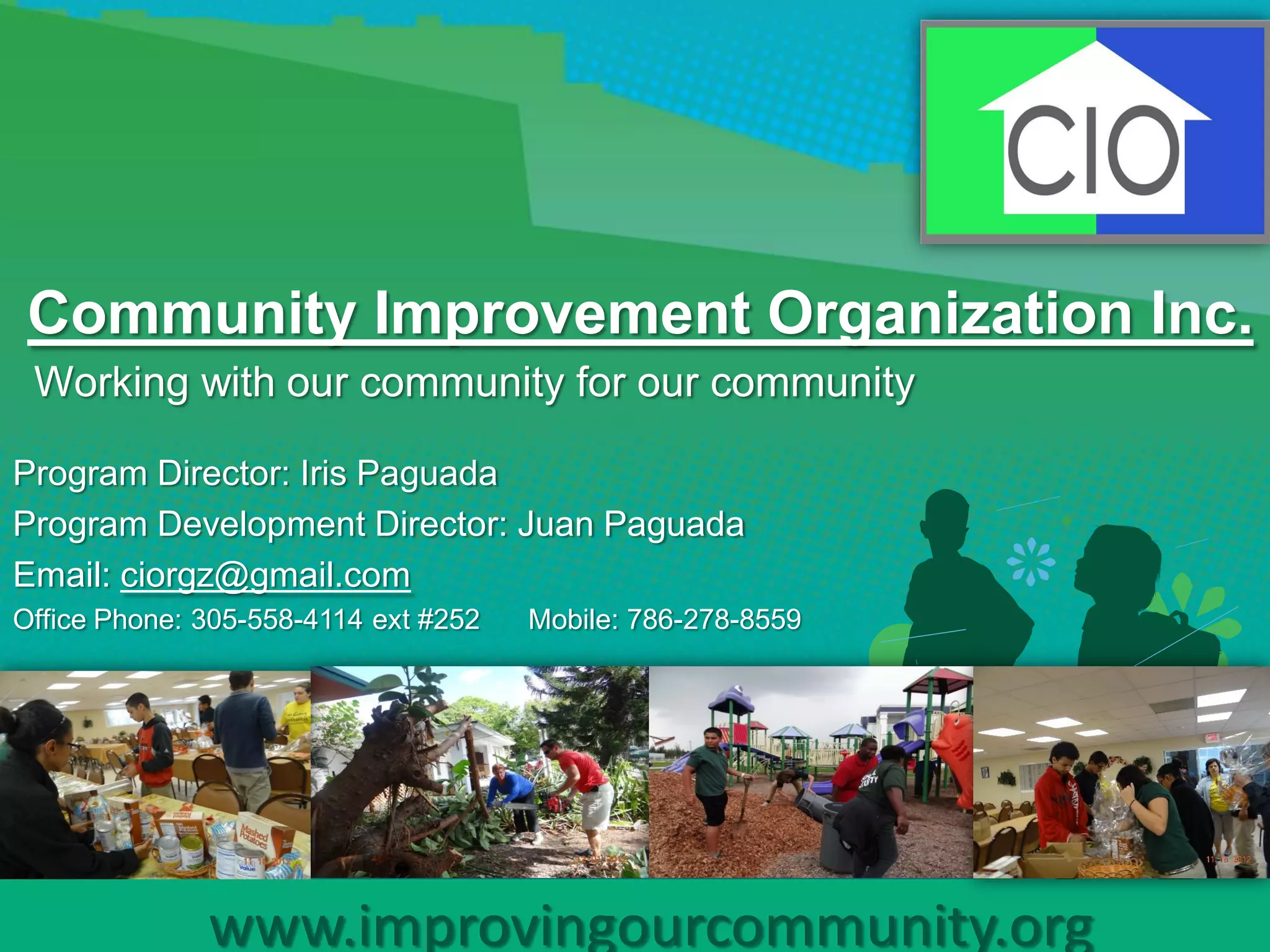 Community Improvement Organization Inc power point presentation 2013 | PPT