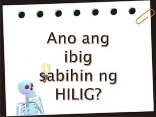 CIP-ESP7_PAGSASANAY-HILIG.pptx