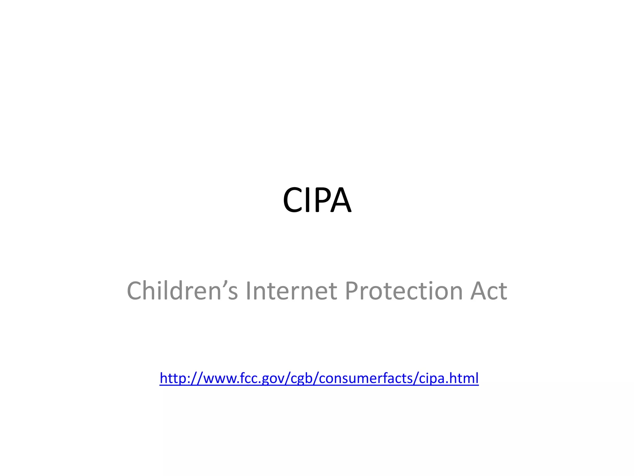 CIPA Children's Internet Protection Act | PPT