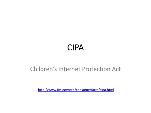 CIPA Children's Internet Protection Act | PPT