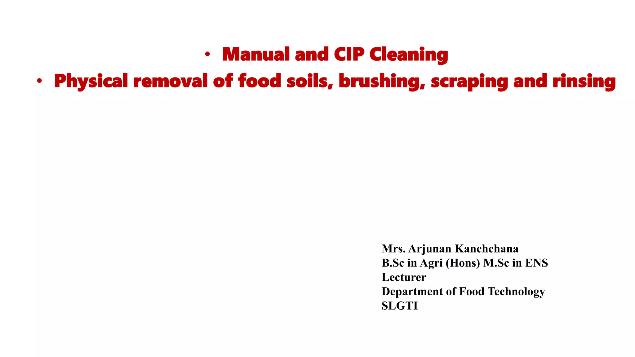 CIP and Manual cleaning | PPTX