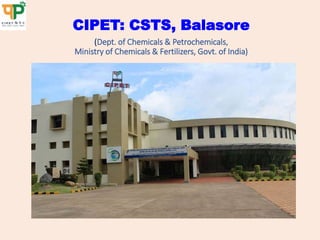CIPET-BALASORE.pptx