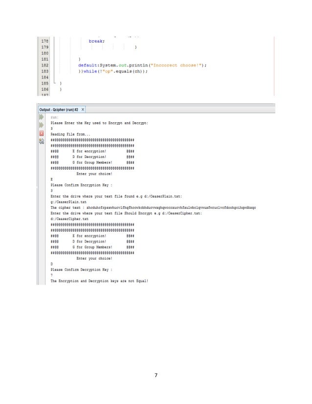 Implement Cesare Cipher Algorithm using C++ or Java. The program: Implement Cesare Cipher Algorithm using C++ or Java. The program: