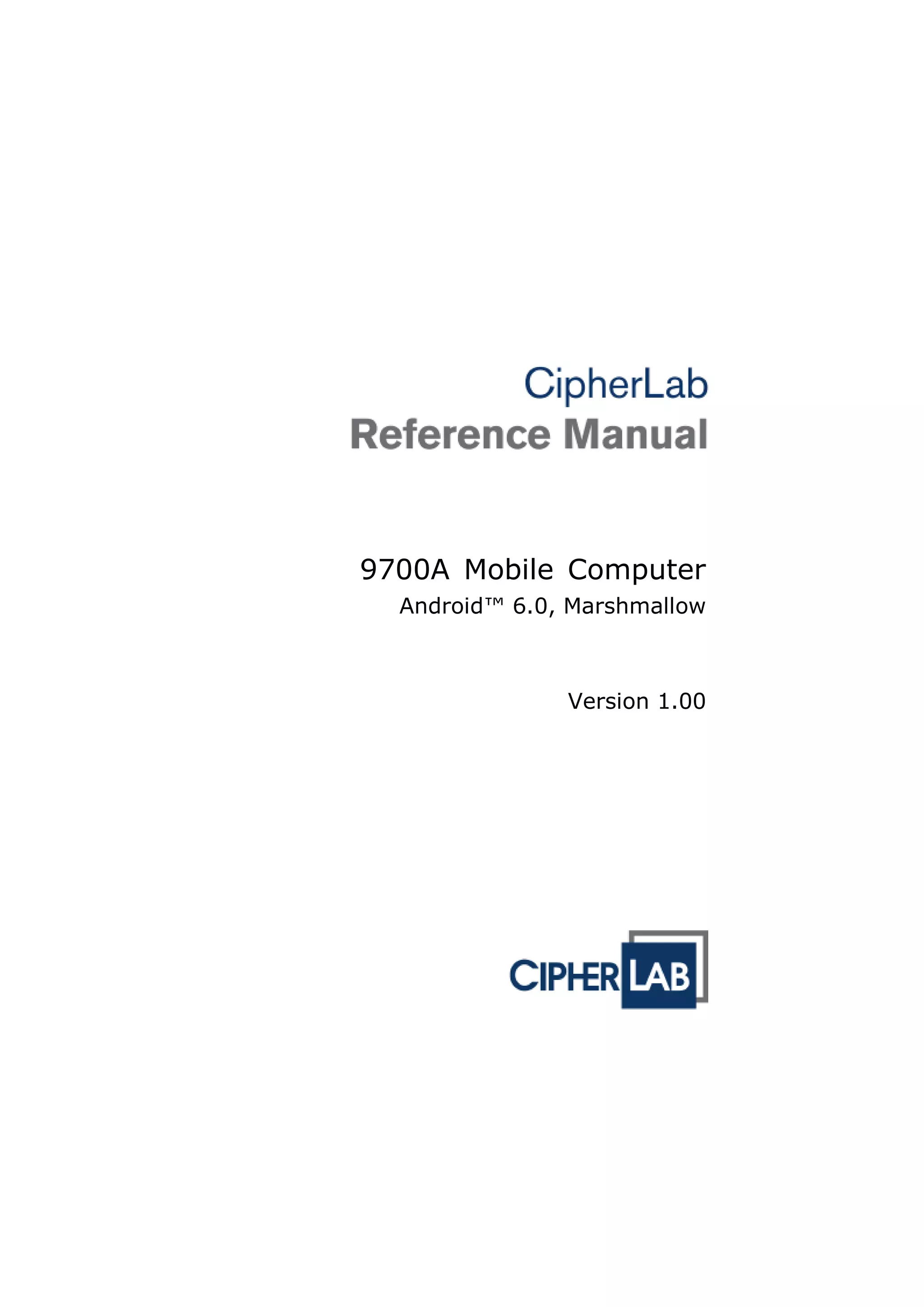 싸이퍼랩PDA CipherLab 9700A 2D 3.5인치 안드로이드PDA 산업용PDA 기업용모바일컴퓨터 바코드PDA 매뉴얼 | PDF