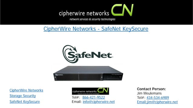 CipherWire Networks - SafeNet KeySecure | PPT | Free Download