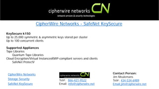 CipherWire Networks - SafeNet KeySecure | PDF