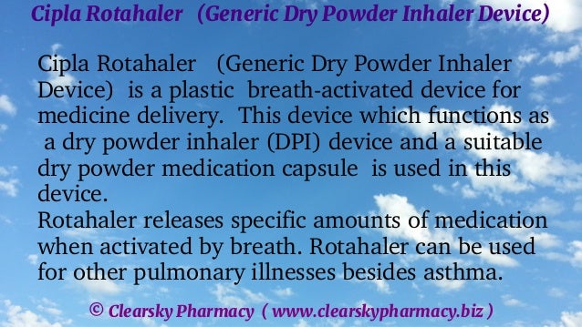 Cipla Rotahaler (Generic Dry Powder Inhaler Device) | PDF