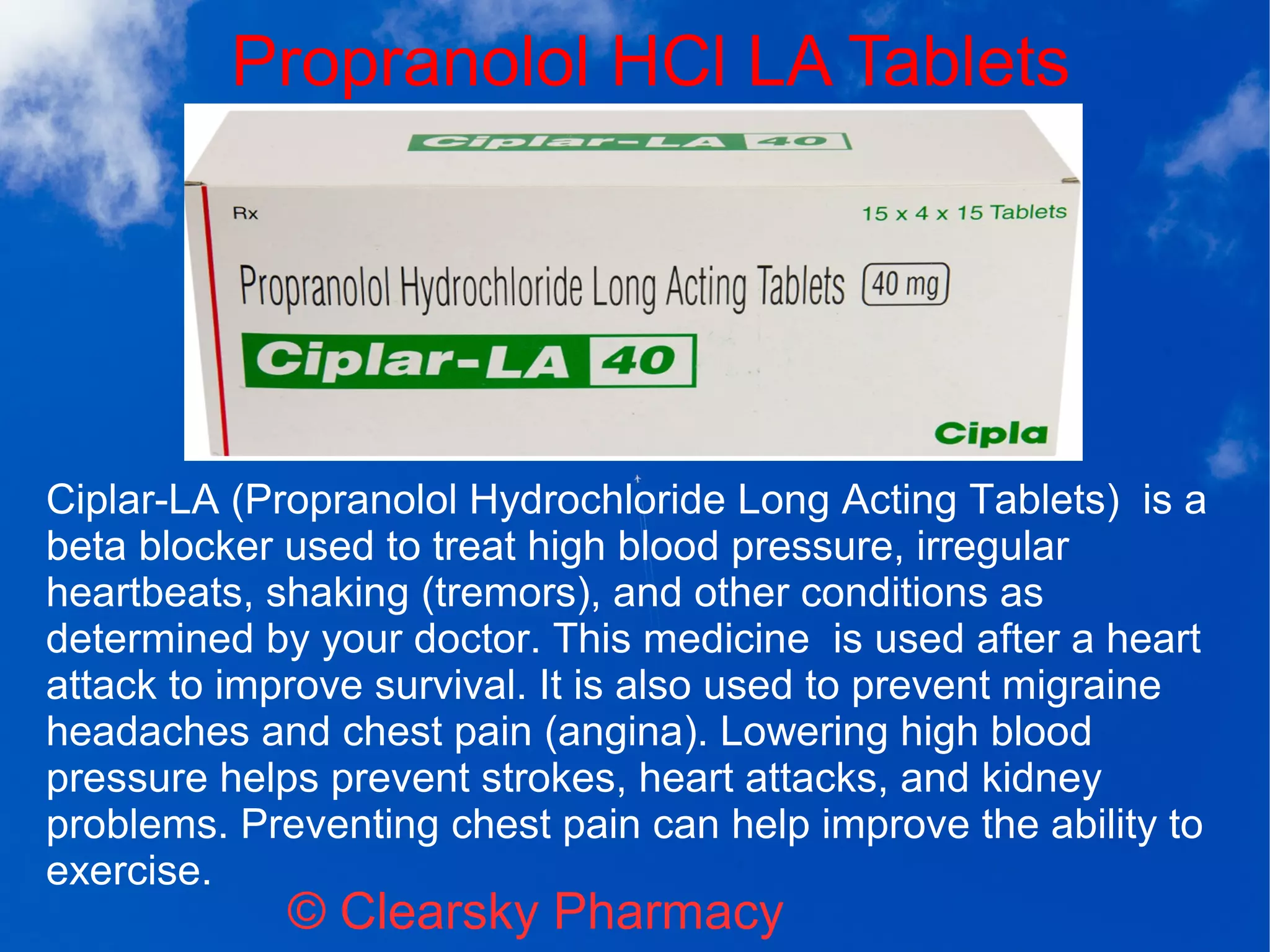 Ciplar-LA (Propranolol Hydrochloride Long Acting Tablets) | ODP | Heart ...