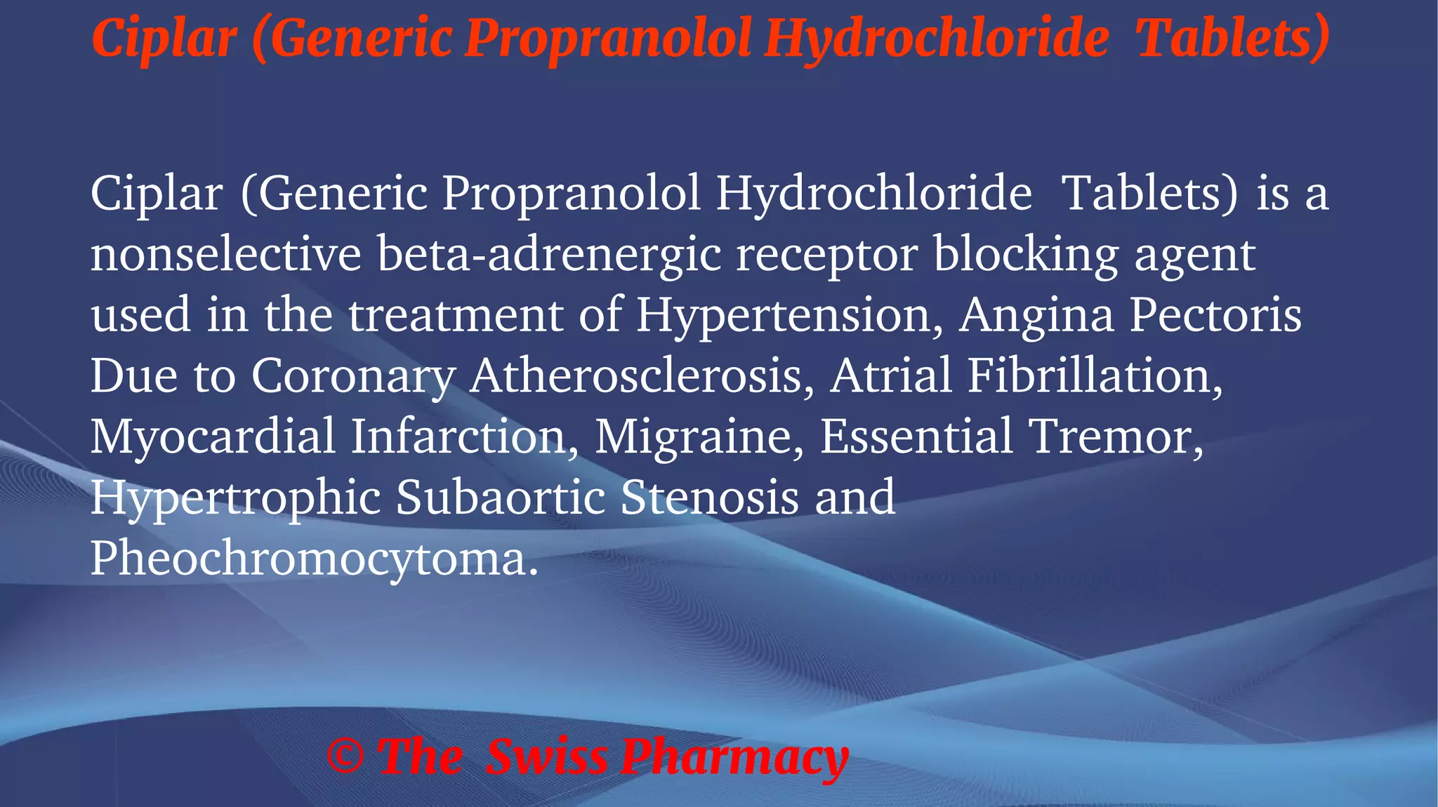 Ciplar (Generic Propranolol Hydrochloride Tablets) | PDF