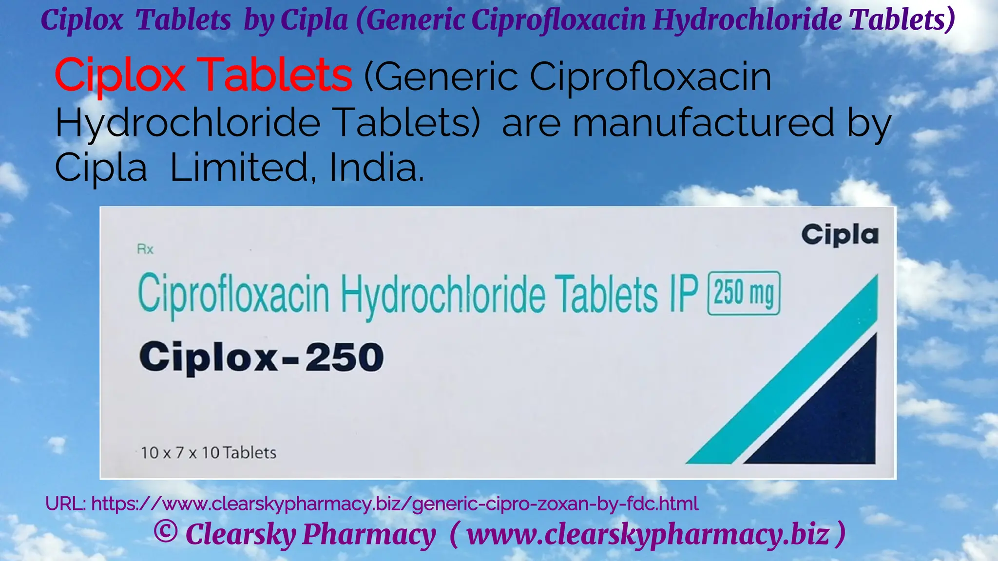 Ciplox Tablets by Cipla (Generic Ciprofloxacin Hydrochloride Tablets) | PPT