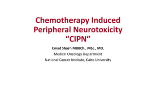 Chemotherapy Induced Peripheral Neuropathy | PDF