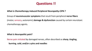 Chemotherapy Induced Peripheral Neuropathy | PDF