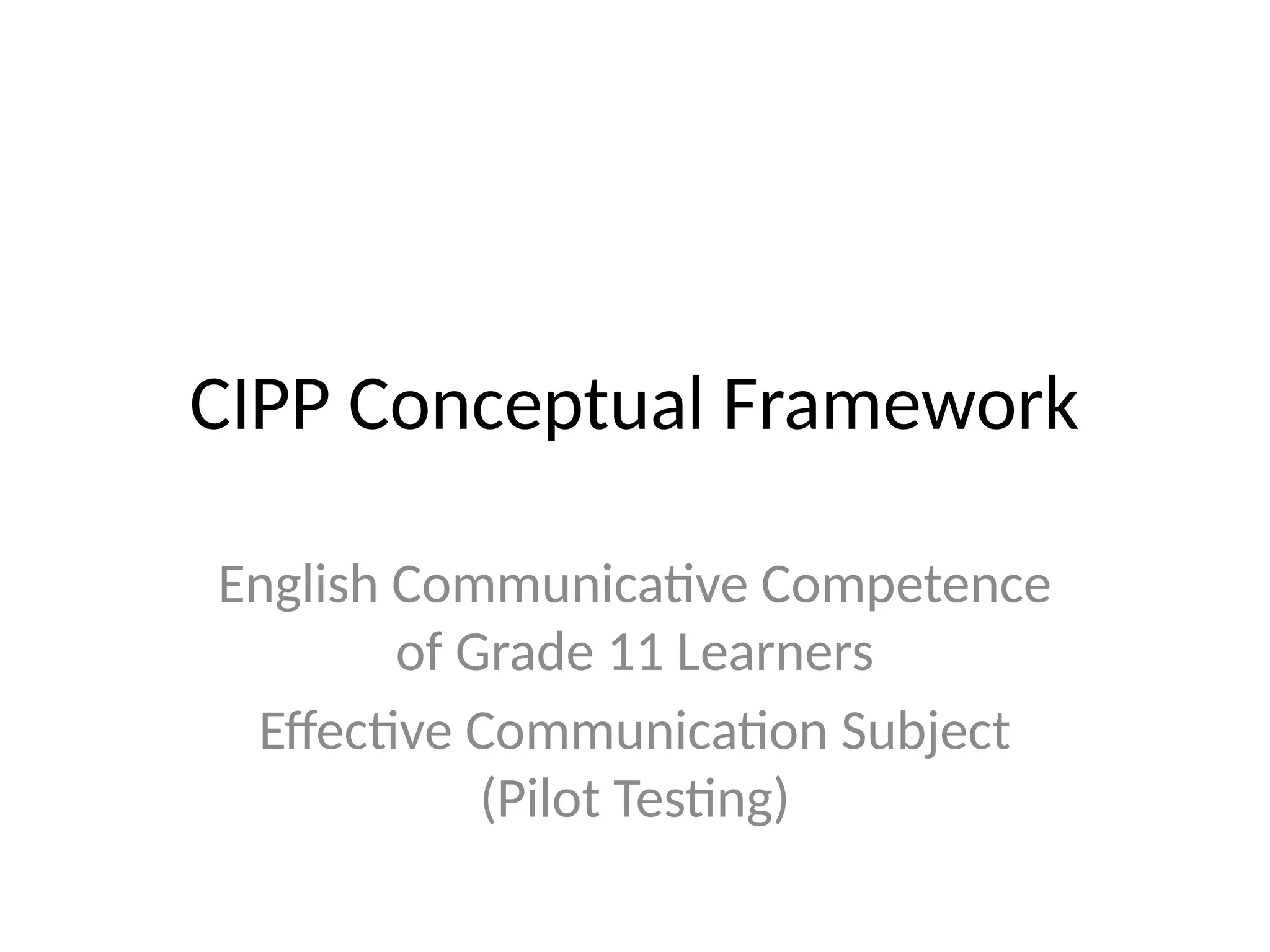 CIPP_Conceptual_Framework Chapter 2 of Research Paper.pptx