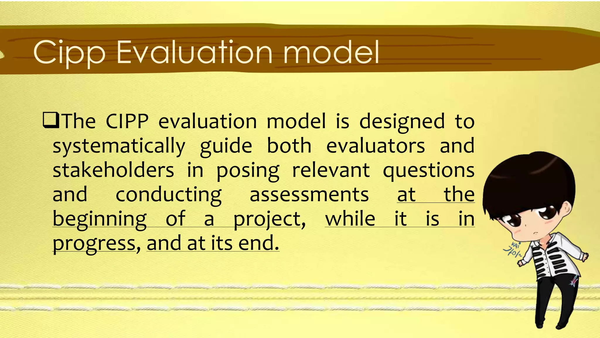 Cipp evaluation model | PPTX