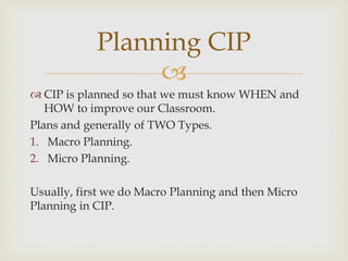 Classroom Improvement Plan | PPTX