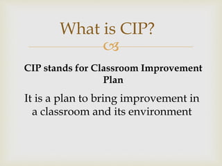 Classroom Improvement Plan | PPTX