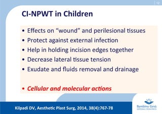 Ciprandi, closed incisional npwt | PDF