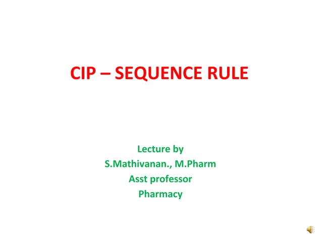 Cip rule OR SEQUENCE RULE | PDF