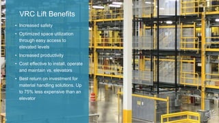 VRC (Vertical Reciprocating Conveyor) Lift - Dealer Training 2020 | PPT