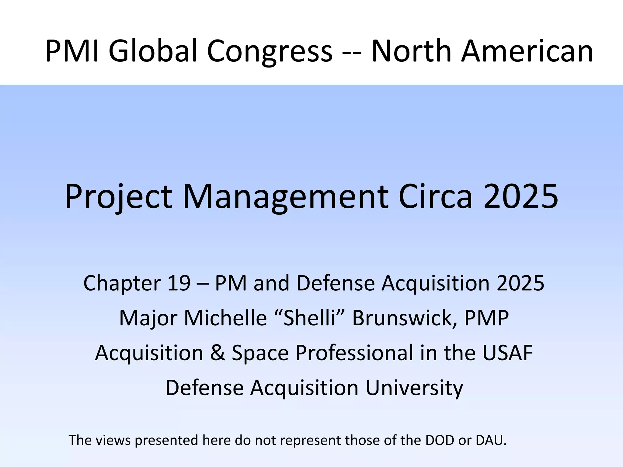 Project Management and Defense Acquisition | PPT
