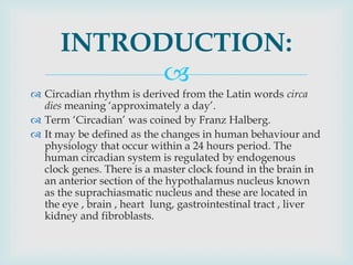 Circadian rhythms | PPTX