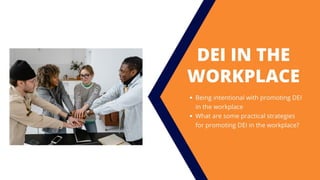 Creating a Workplace Culture of Belonging Requires a Broad DEI Lens | PPT