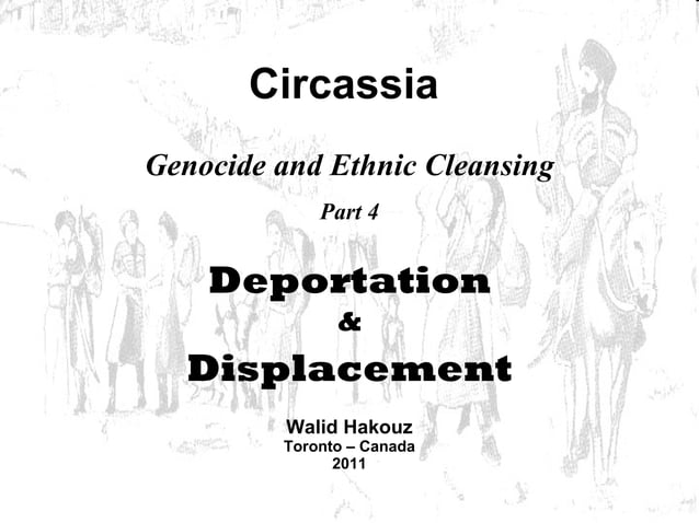 Circassia Genocide And Eethnic Cleansing 04 Ppt