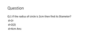 Circle, Radius, Diameter, Circumference and Area | PPT