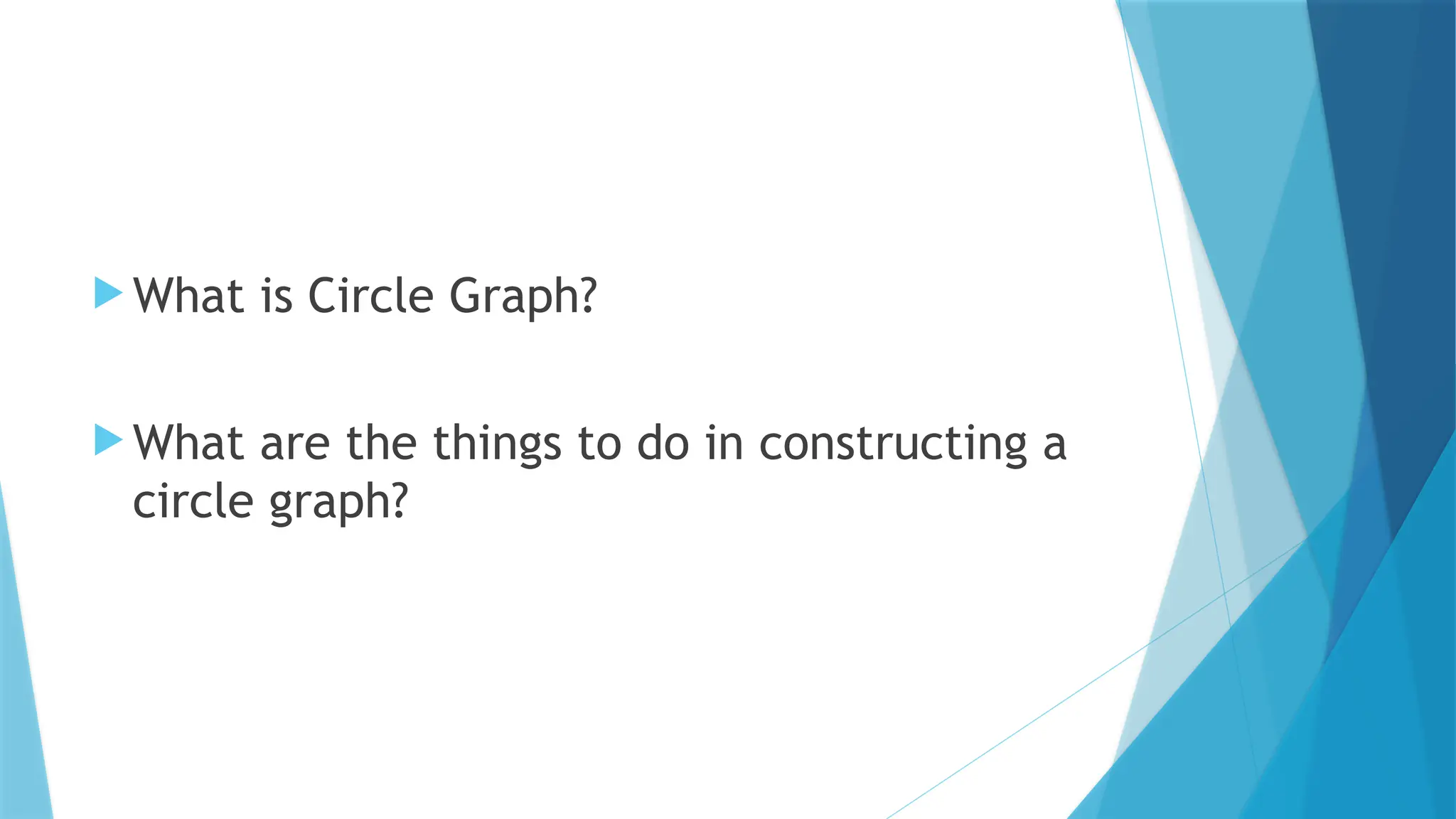 Circle Graph Circle Graph Circle Graph Circle Graph | PPT